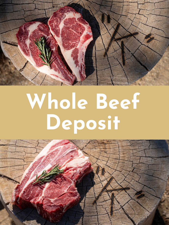 Whole Beef Deposit | Shining "K" Meats | Fernley, NV